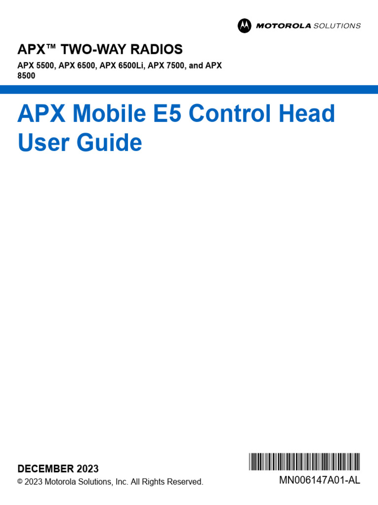 MN006147A01-AL Enus APX Mobile E5 Control Head User Guide | PDF | Radio ...
