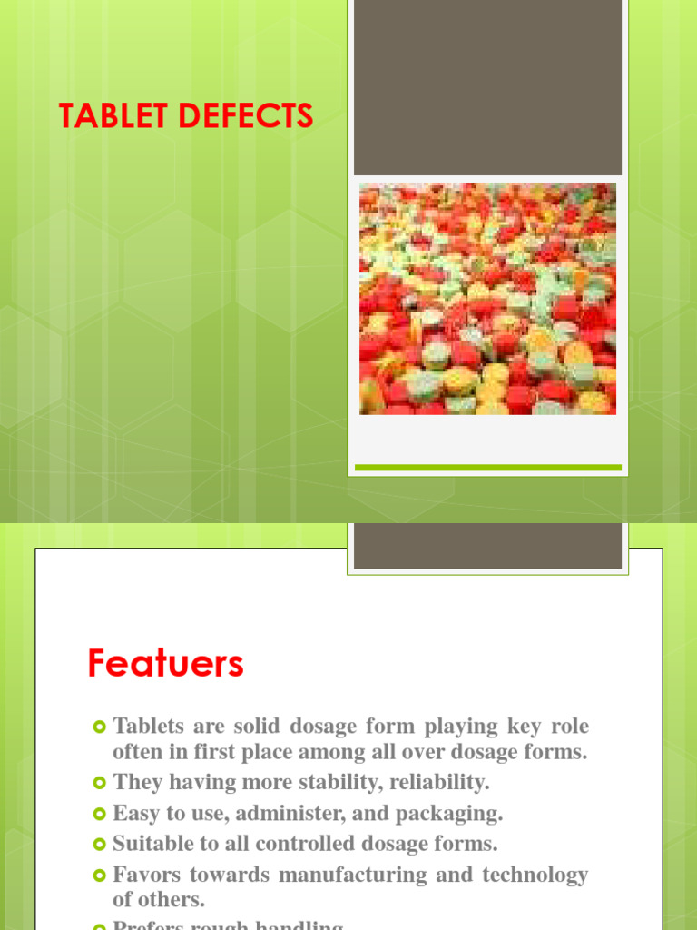 Tablet Defects or Precessing Problems | PDF | Tablet (Pharmacy) | Materials