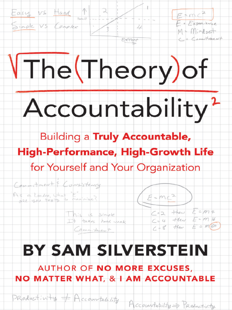 The Theory of Accountability Building a Truly Accountable, High ...