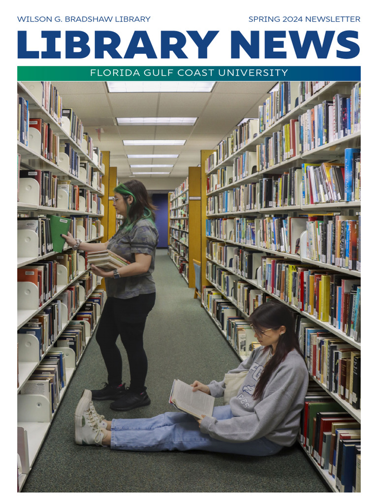 Spring 2024 Newsletter-FGCU | PDF | Libraries | Textbook