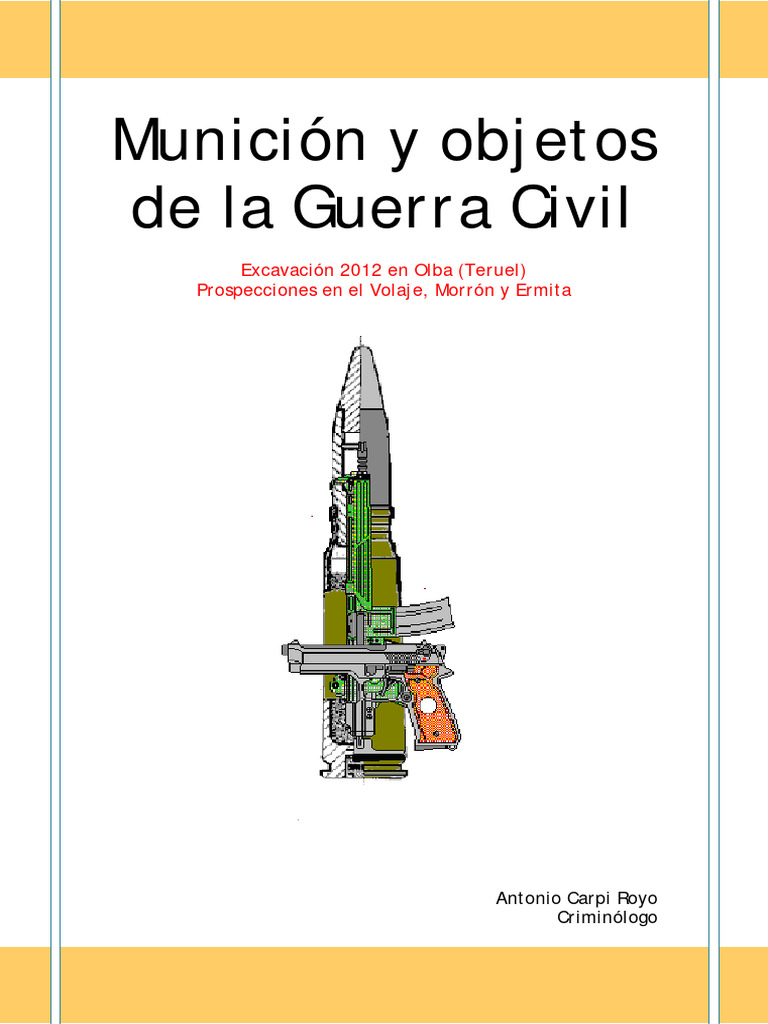 Munion Guerra Civil Arqueologia | PDF | Pistola | Vuelo