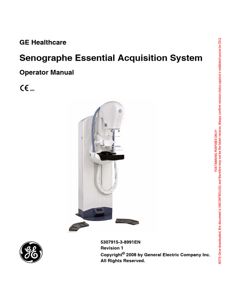 GE Essential Acquisition System Operator Manual | PDF | Radiation ...