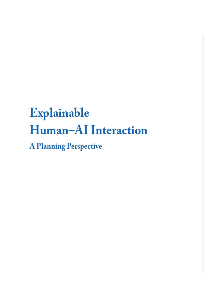 Explainable Human-AI Interaction: A Planning Perspective | PDF | Artificial Intelligence ...