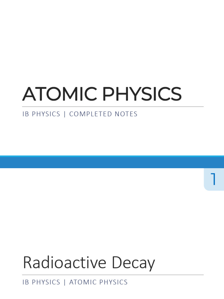 IB Physics Atomic Physics Notes | PDF | Emission Spectrum | Quark