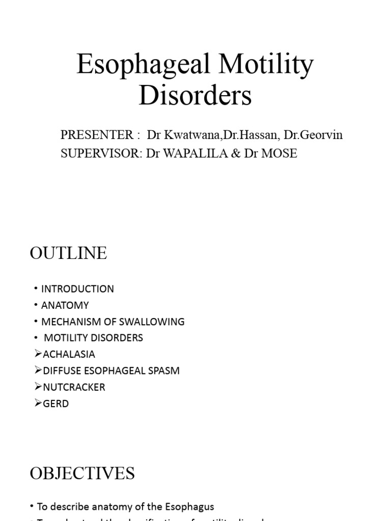 4. ESOPHAGEAL MOTILITY DISORDERS | PDF | Esophagus | Gastroesophageal ...