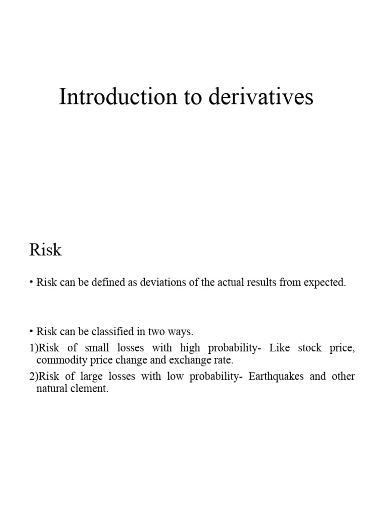 Introduction To Derivatives | PDF | Option (Finance) | Futures Contract
