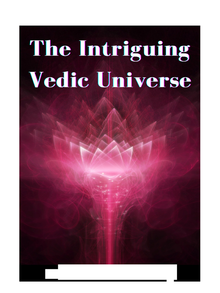 Vedic Cosmology - F3c3ef21 Dd6a 4a23 8786 Ca9a1040a127 | PDF | Philosophy