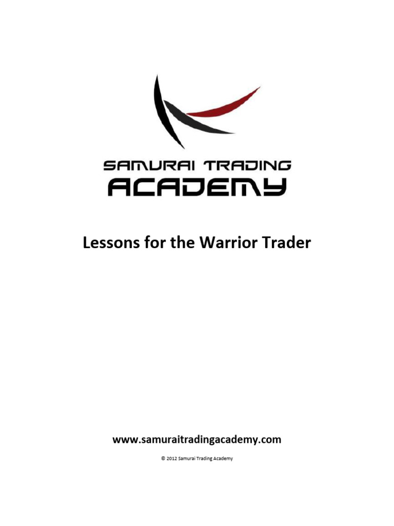 Samurai Trading Academy, Lessons For The Warrior Trader | PDF | The Book Of Five Rings
