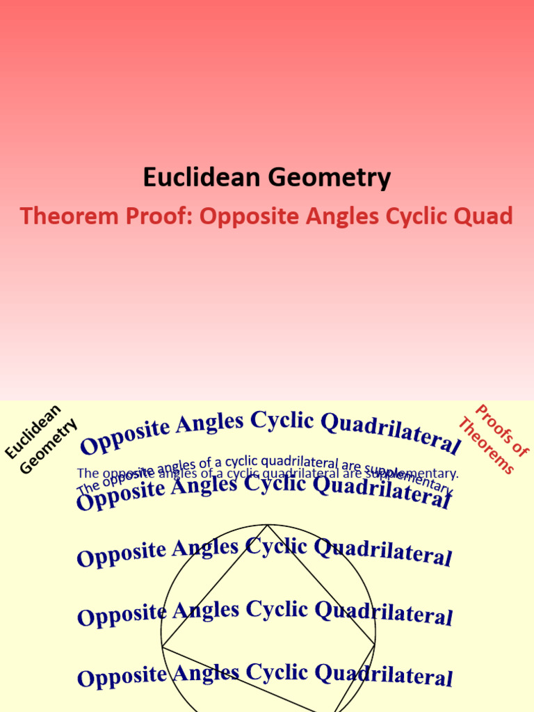 4 2 Theorem Proofs Opposite Angles Cyclic Quadrilateral Download Free