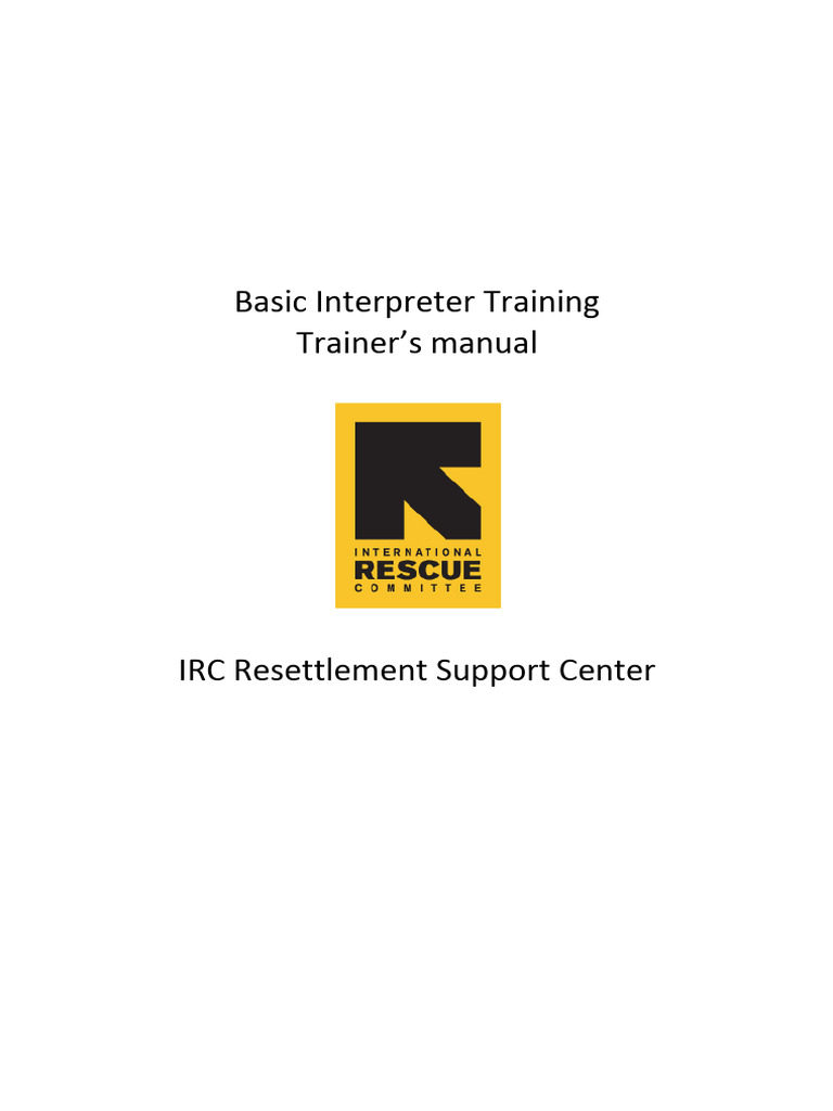 IRC Resettlement Support Center - Basic Interpreter Training Trainer's Manual | PDF | Language ...