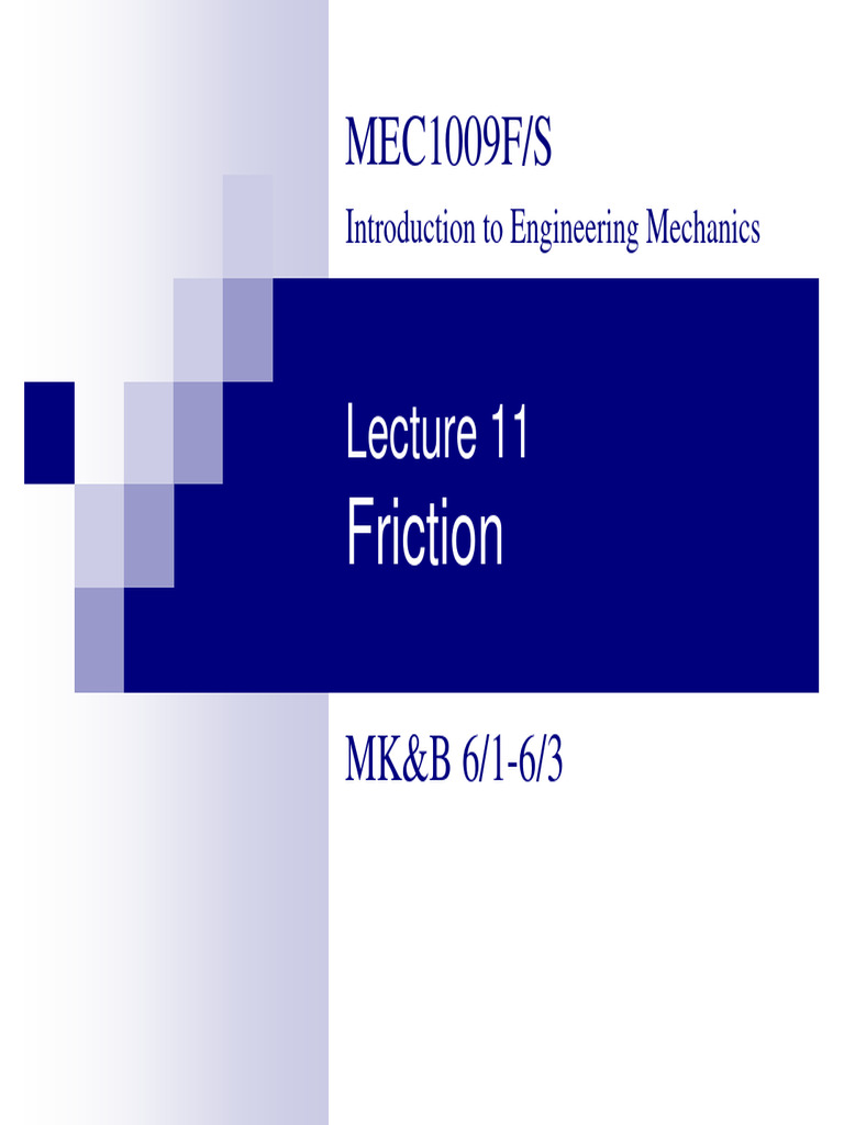 MEC1009FS Lect11 Friction | PDF | Friction | Force