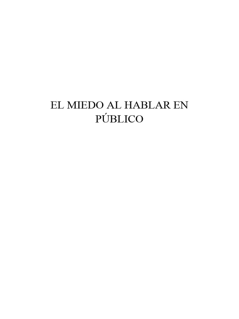 El Miedo Al Hablar En Público Pdf Temor Martin Luther King Hijo