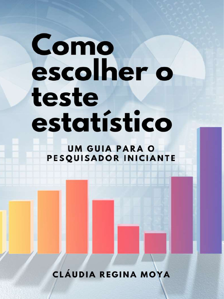 Guia para Escolha de Testes Estatísticos | PDF | Amostragem ...