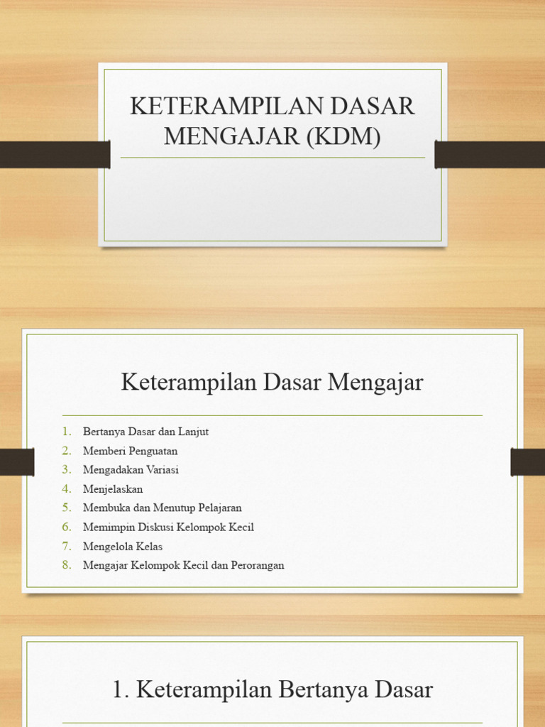 PEMBINAAN KOMPETENSI MENGAJAR 2. Keterampilan Dasar Mengajar (KDM) | PDF | Karier & Perkembangan