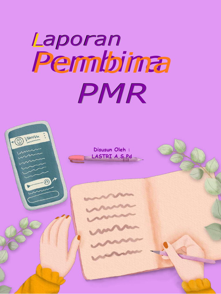 Laporan Pembina PMR Untuk PMM - Lastri A | PDF