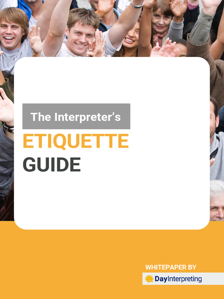 The Interpreters Etiquette Guide Whitepaper | PDF | Language ...