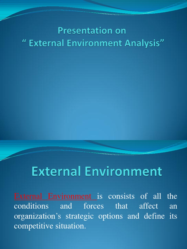 External Environment Analysis | Business | Market (Economics)