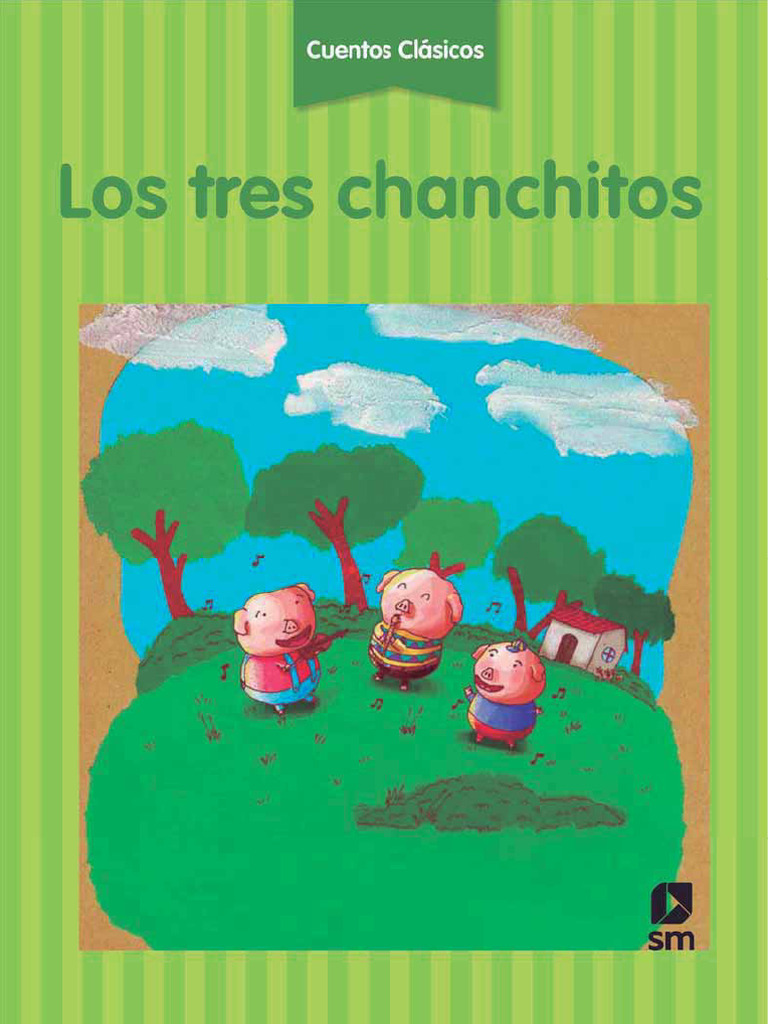 Los Tres Chanchitos: Cuento Adaptado | PDF | Hogar, jardinería y bricolaje