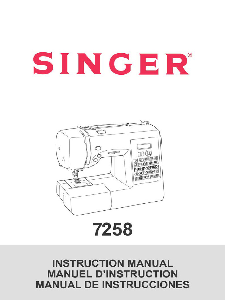 Guide d'utilisation Singer 7258 | PDF | Couture | Arts textiles