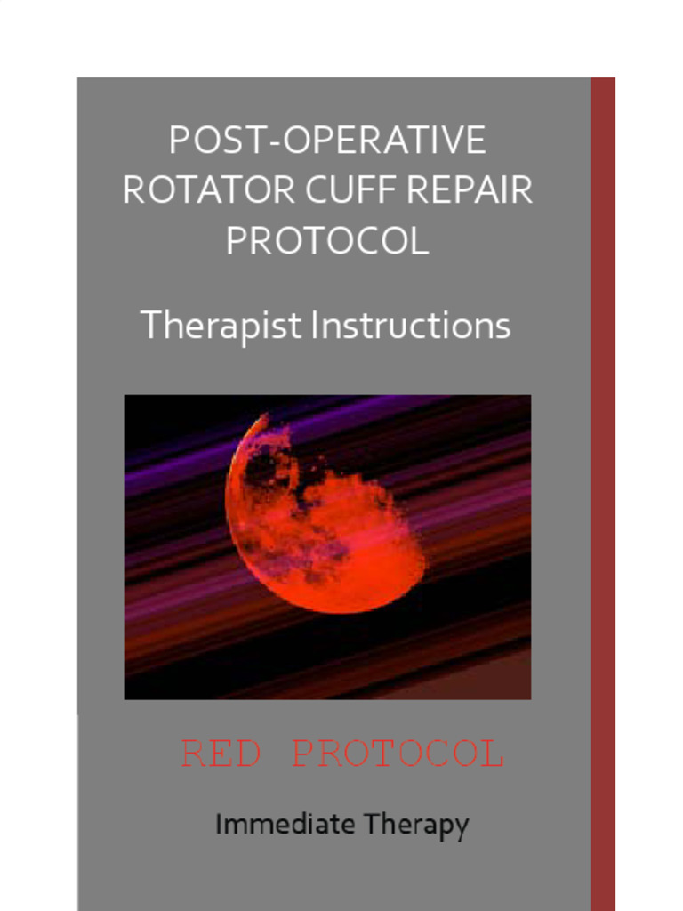 MOON Post-Operative Rotator Cuff Repair Immediate Therapy Protocol ...