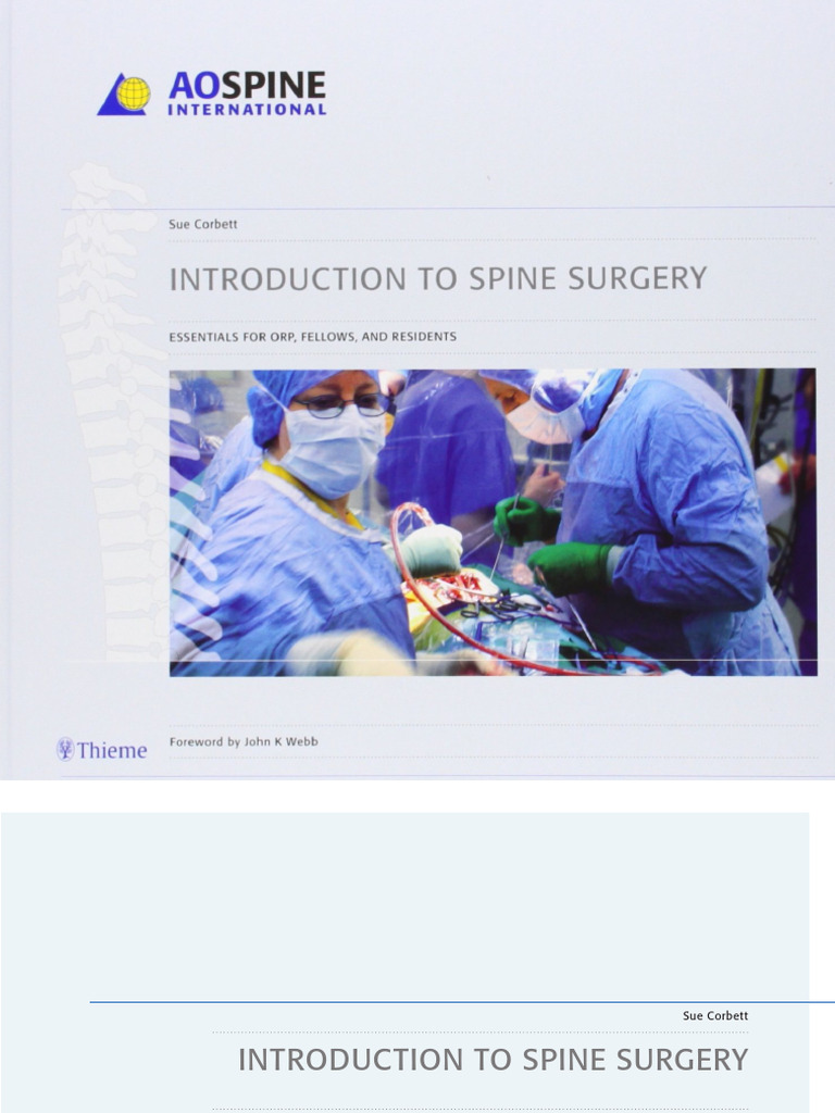 AOSPINE Introduction To Spine Surgery | PDF | Vertebra | Spinal Cord
