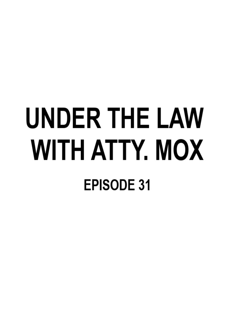 Under The Law Episode 31 by Atty Mox | PDF | Rape | Burden Of Proof (Law)