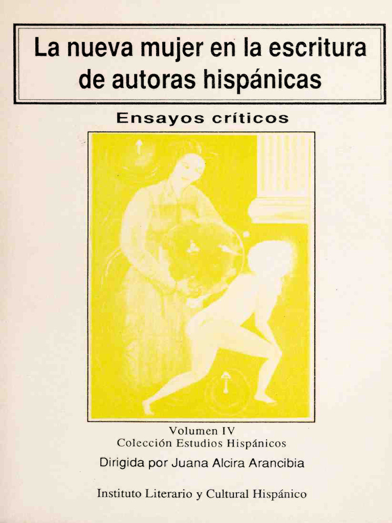 Arancibia Y Rosas Eds La Nueva Mujer En La Escritura De Autoras