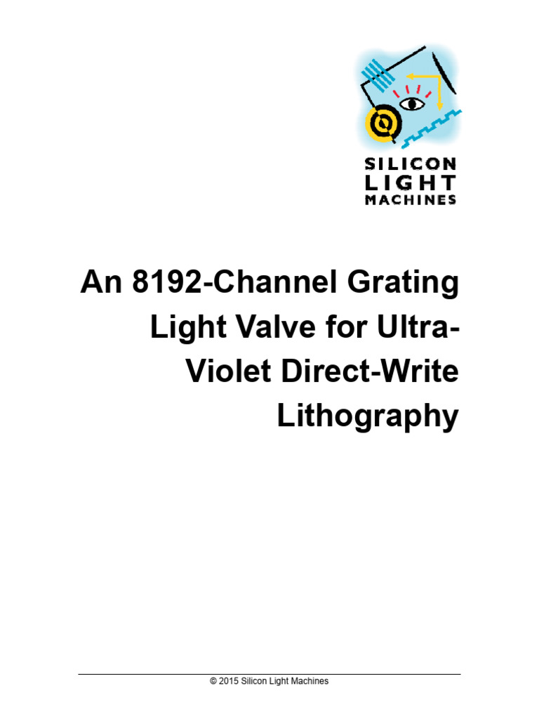 8192 Channel Grating Light Valve For Ultra Violet Direct Write Lithography | PDF | Image ...
