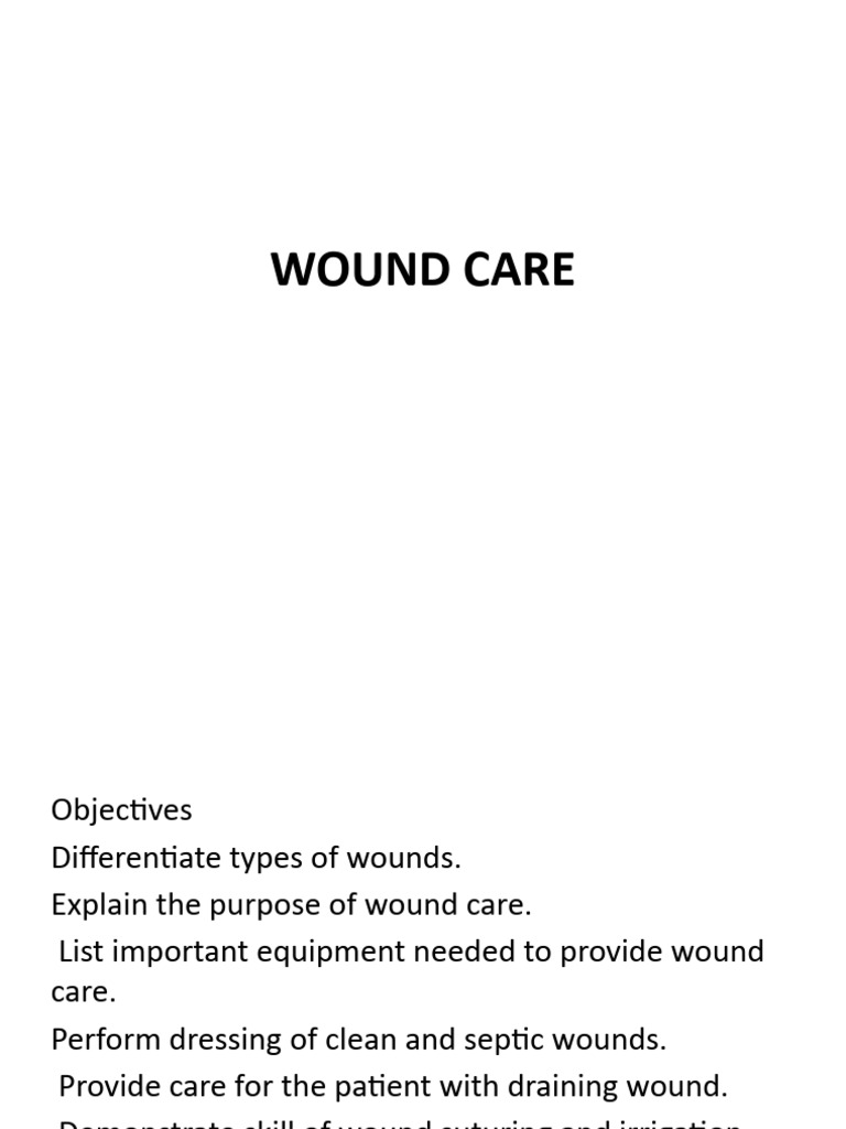 Powerpoint Lectures On Wound Care. | PDF | Wound | Surgical Suture