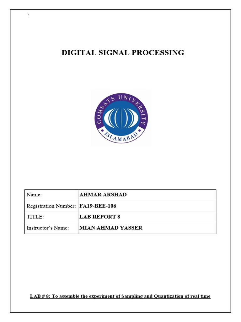 Digital Signal Processing Lab Report 8 Fa19-Bee-106 | PDF | Sampling (Signal Processing ...