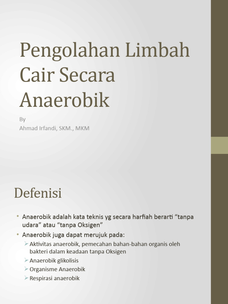 Pengolahan Limbah Cair Secara Anaerobik | PDF
