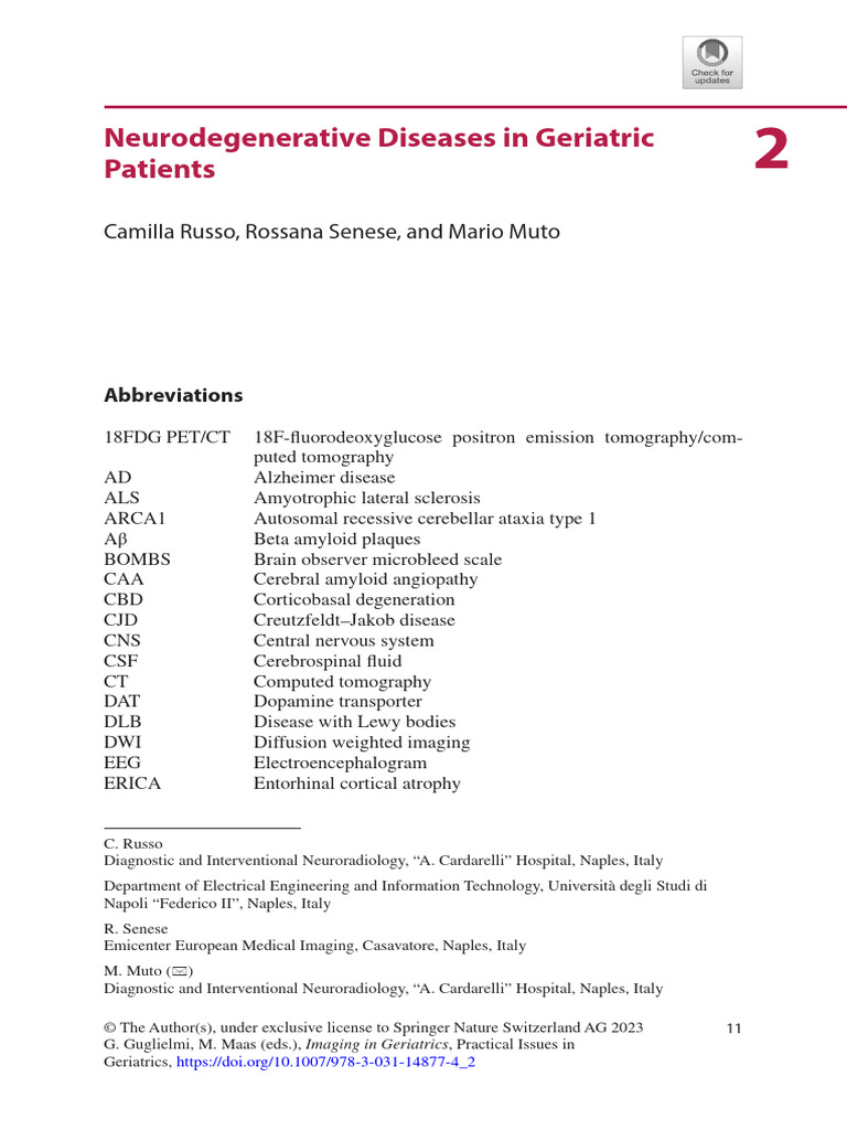 Neurodegenerative Diseases in Geriatric Patients: Camilla Russo, Rossana Senese, and Mario Muto ...