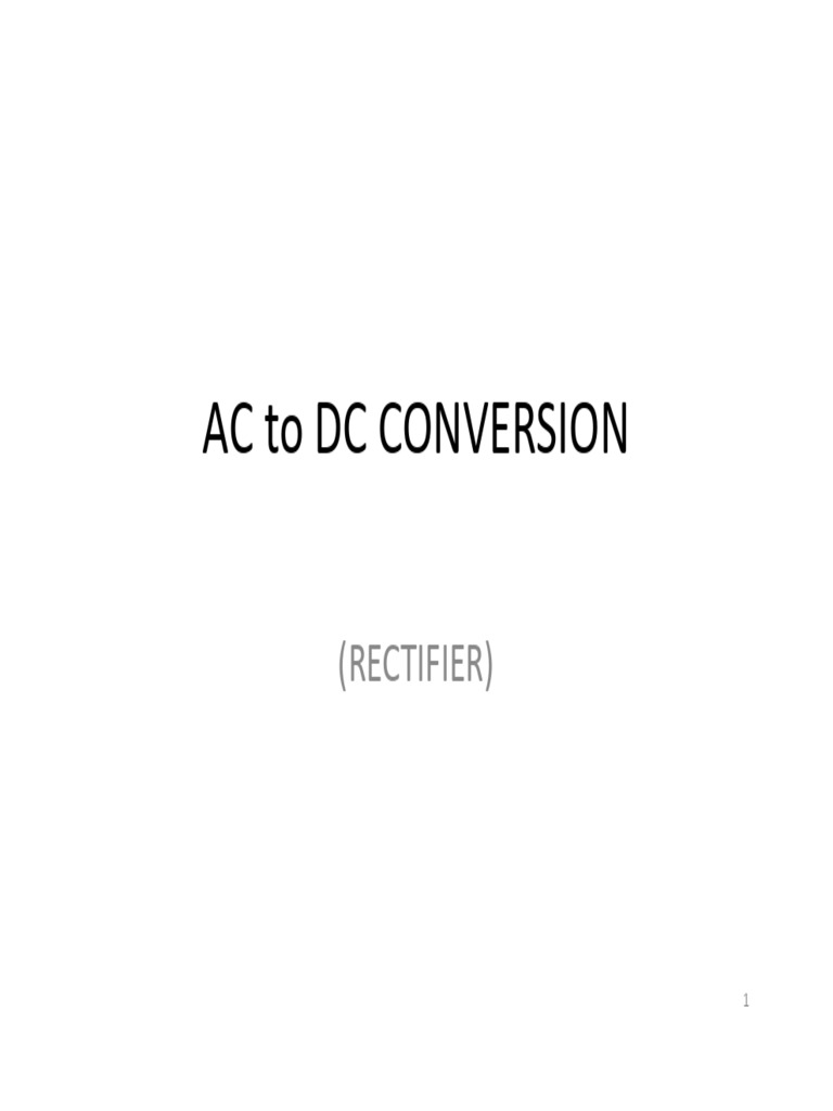 Chapter3-L1-AC To DC CONVERSION-Study | PDF | Rectifier | Power Electronics