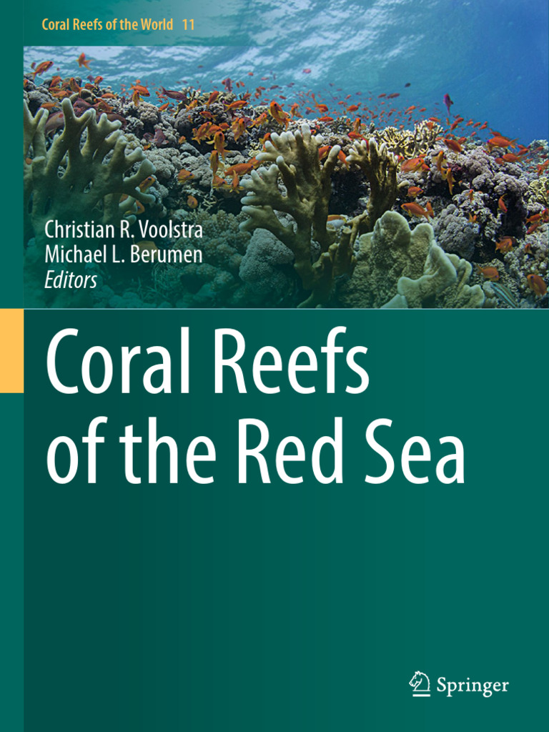 Coral Reefs of The Red Sea (Christian R. Voolstra, Michael L. Berumen ...