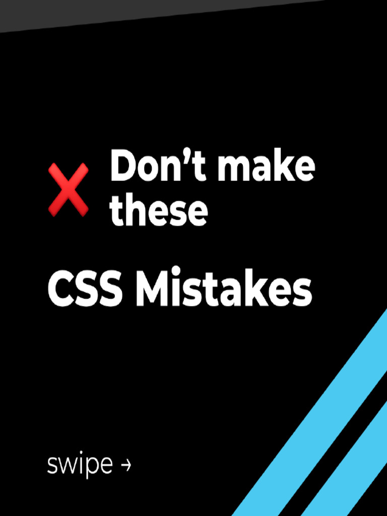 Dont Make These Css Mistakes | PDF
