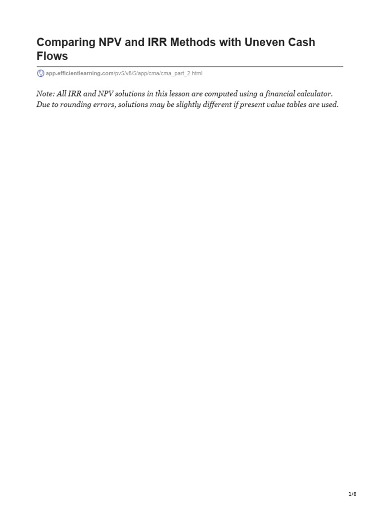 MS Comparing NPV and IRR Methods With Uneven Cash Flows | PDF | Net ...