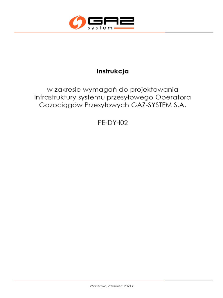 W Zakresie Wymagań Do Projektowania Infrastruktury Systemu Przesyłowego Operatora Gazociągów ...