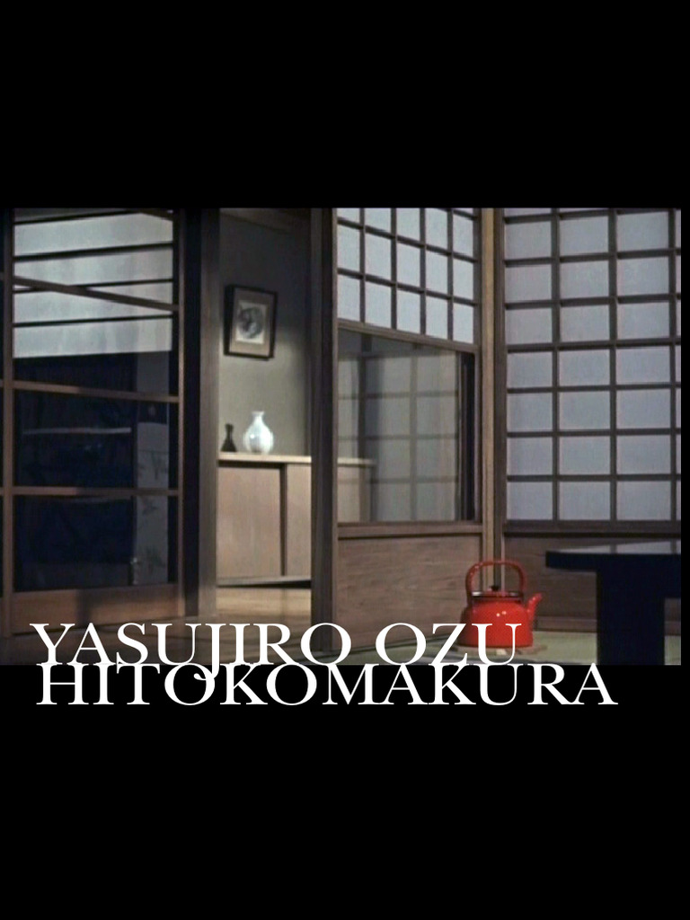 Ozu's Pillow Shots: An Artistic Tribute | PDF | Art