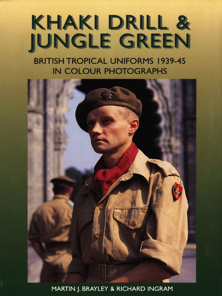 Khaki Drill and Jungle Green British Tropical Uniforms 1939 - 45 in ...