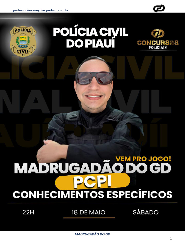 Madrugadão Do GD - Missão Pcpi at o Fim! - Conhecimentos Específicos | PDF | Polícia | Habeas corpus