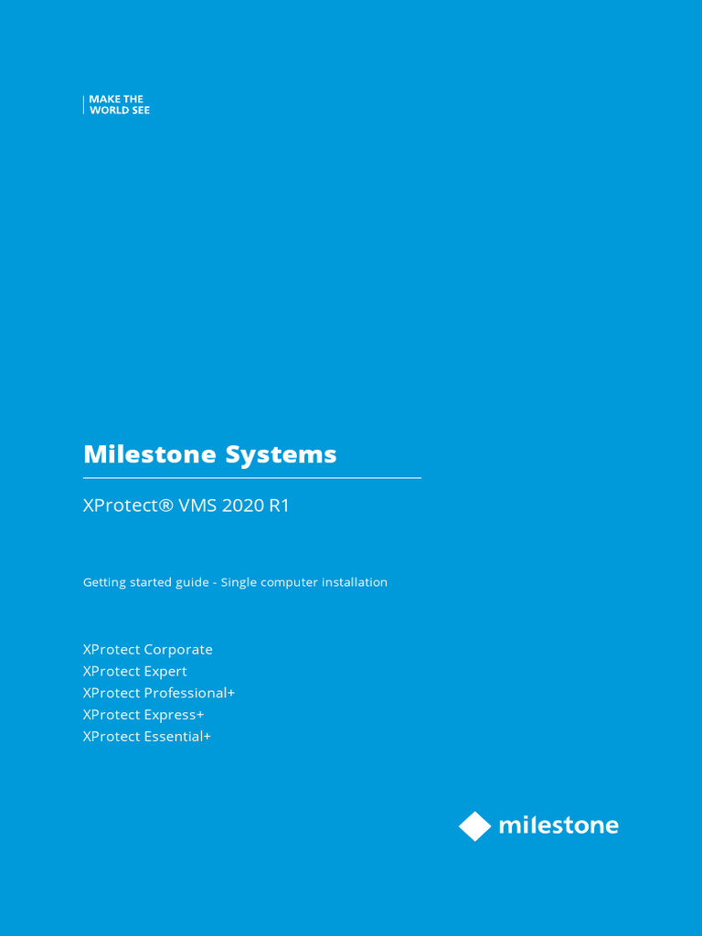 Milestone XProtect VMS Products Getting Started Guide | PDF ...