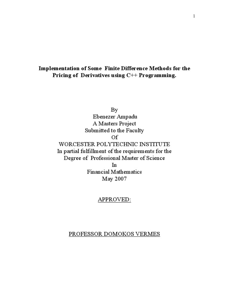 Implementation Of Some Finite Difference Methods For The Pricing Of Derivatives Using C