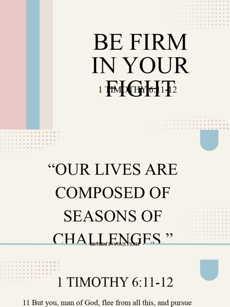 Be Firm in Your Fight | PDF | Religion & Spirituality