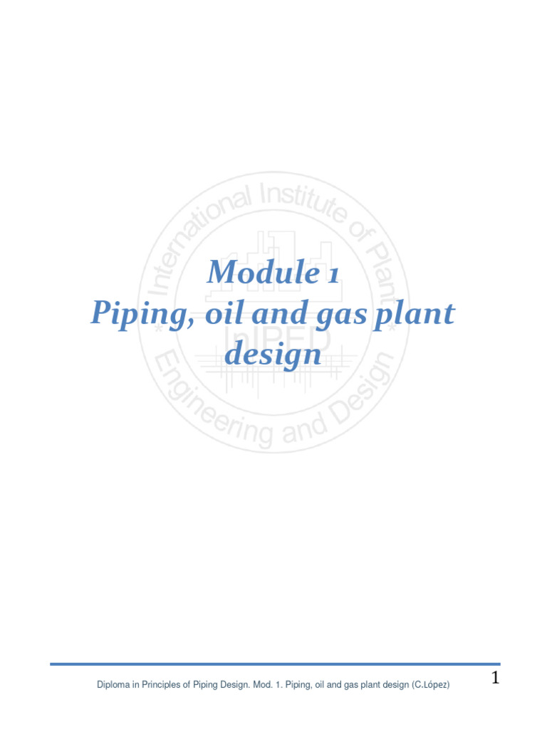 M1 - Piping, Oil and Gas Plant Design | PDF | Pump