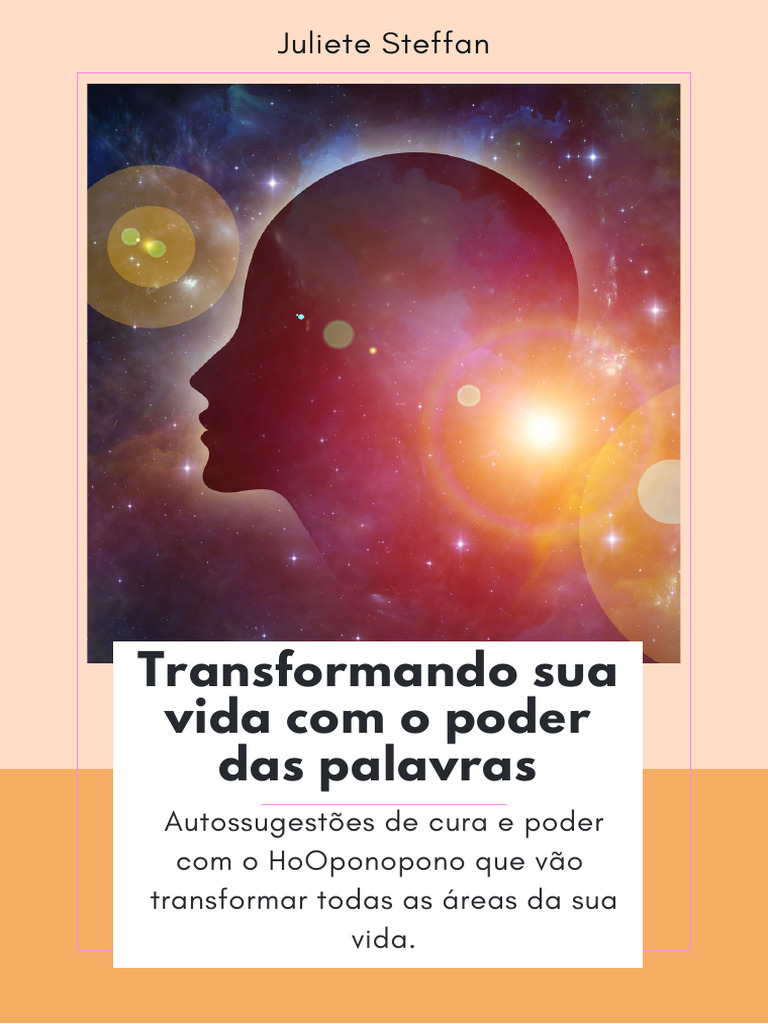 E-Book Transformando Sua Vida Com o Poder Das Palavras | PDF | Pensamento | Fé