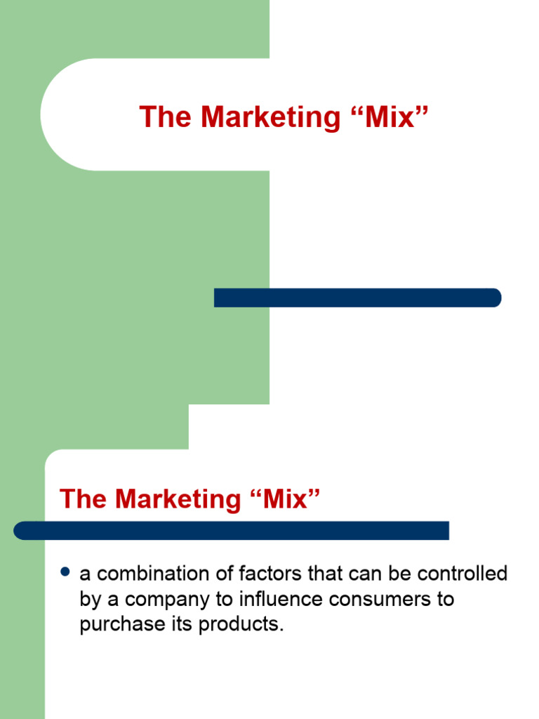Understanding the Marketing Mix 4Ps | PDF | Marketing | Product (Business)