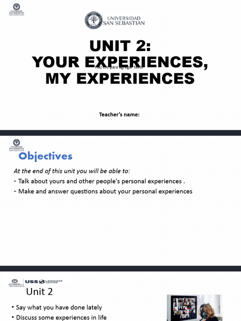 Unit 2 Your Experiences My Experiences | PDF | Perfect (Grammar ...