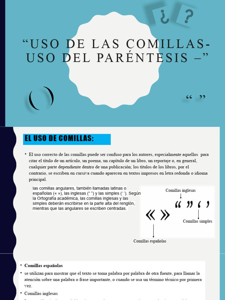 USO DE LAS COMILLAS-USO DEL PARÉNTESIS –(angela-Manuel) | PDF ...
