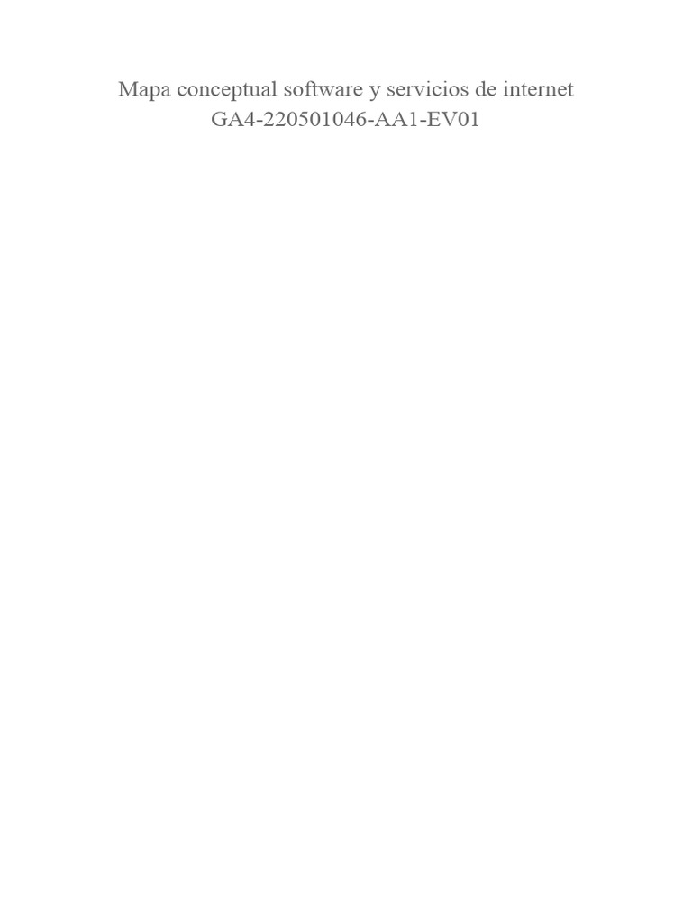 Mapa Conceptual Software y Servicios de Internet Ga4 220501046 Aa1 Ev01 | PDF | Internet | Red ...