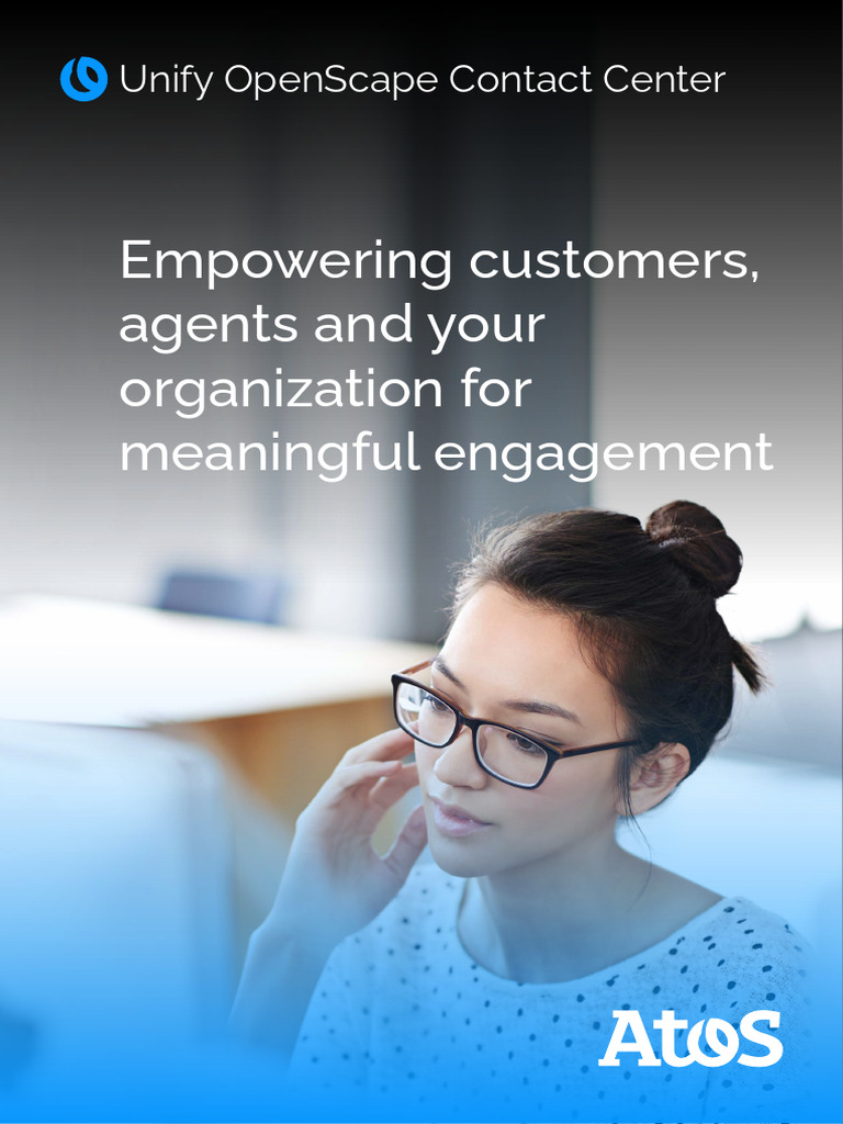 Empowering Customers, Agents and Your Organization For Meaningful Engagement | PDF | Call Centre ...